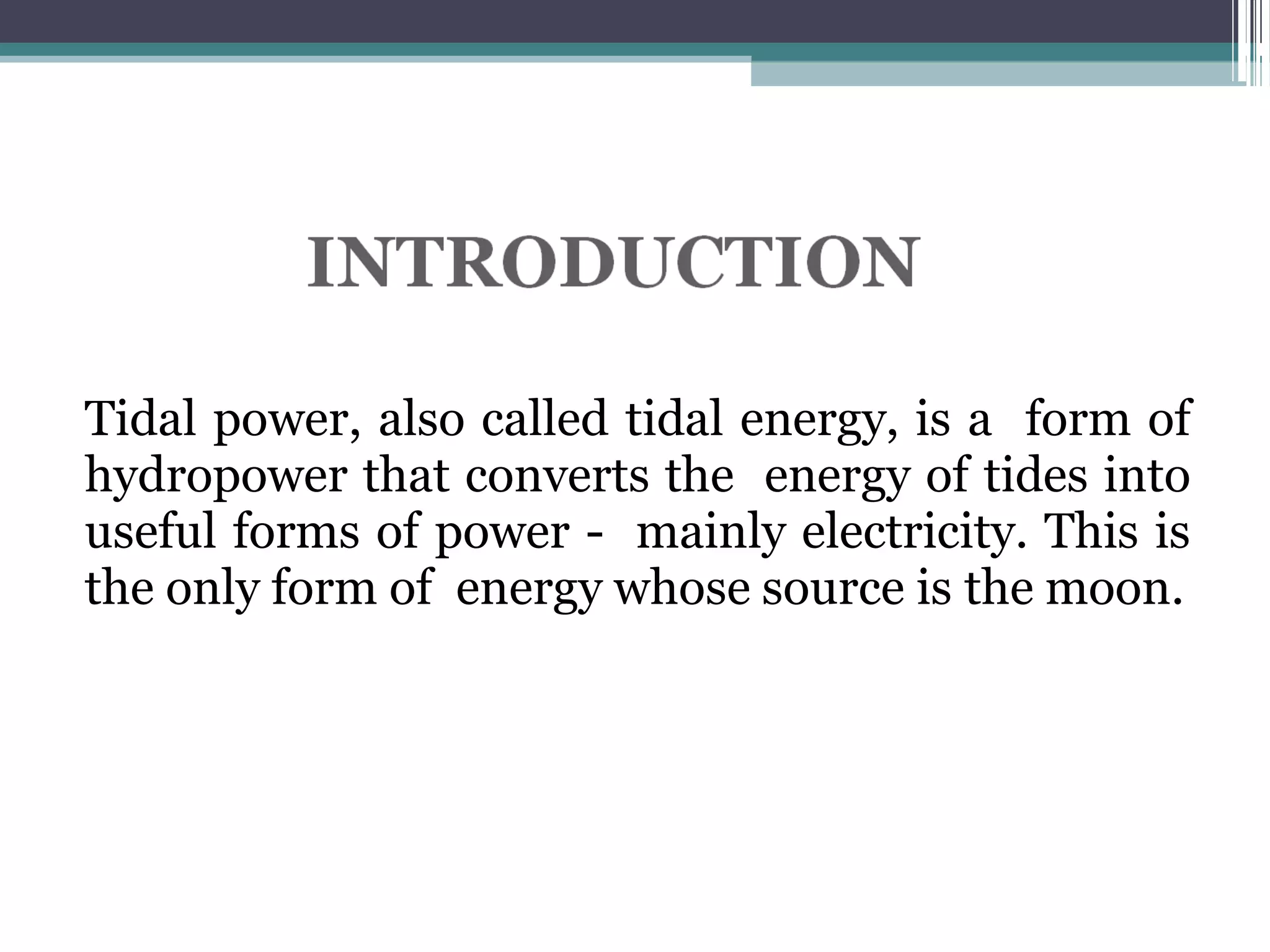 Tidal power generating method ppt | PPTX