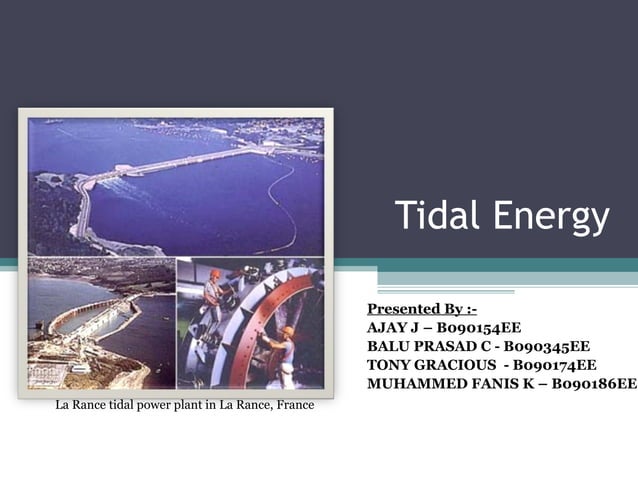 Tidal power plants | PPT | Geology | Science