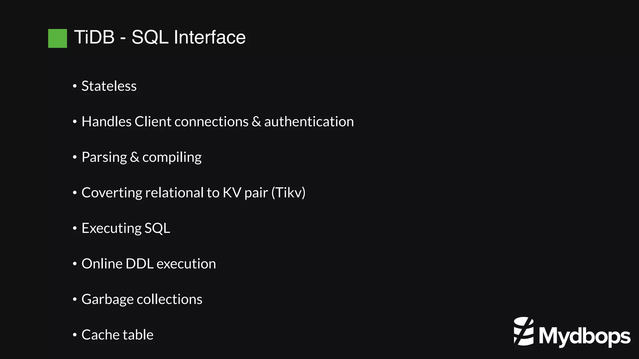 TiDB in a Nutshell - Power of Open-Source Distributed SQL Database - Mydbops | PPT