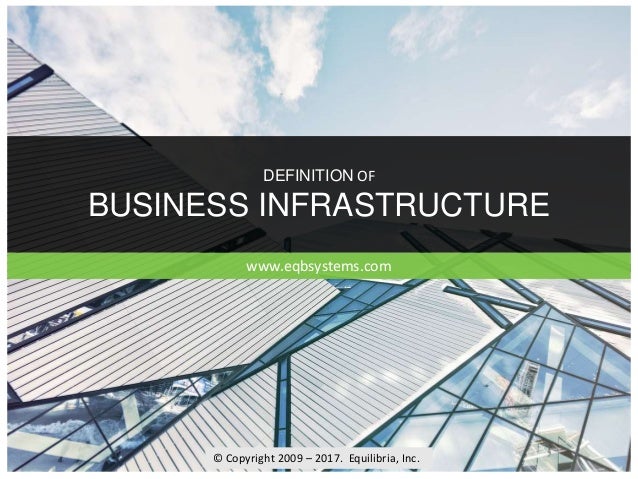 Definition of Business Infrastructure