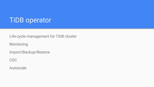 TiDB operator in Action.pdf