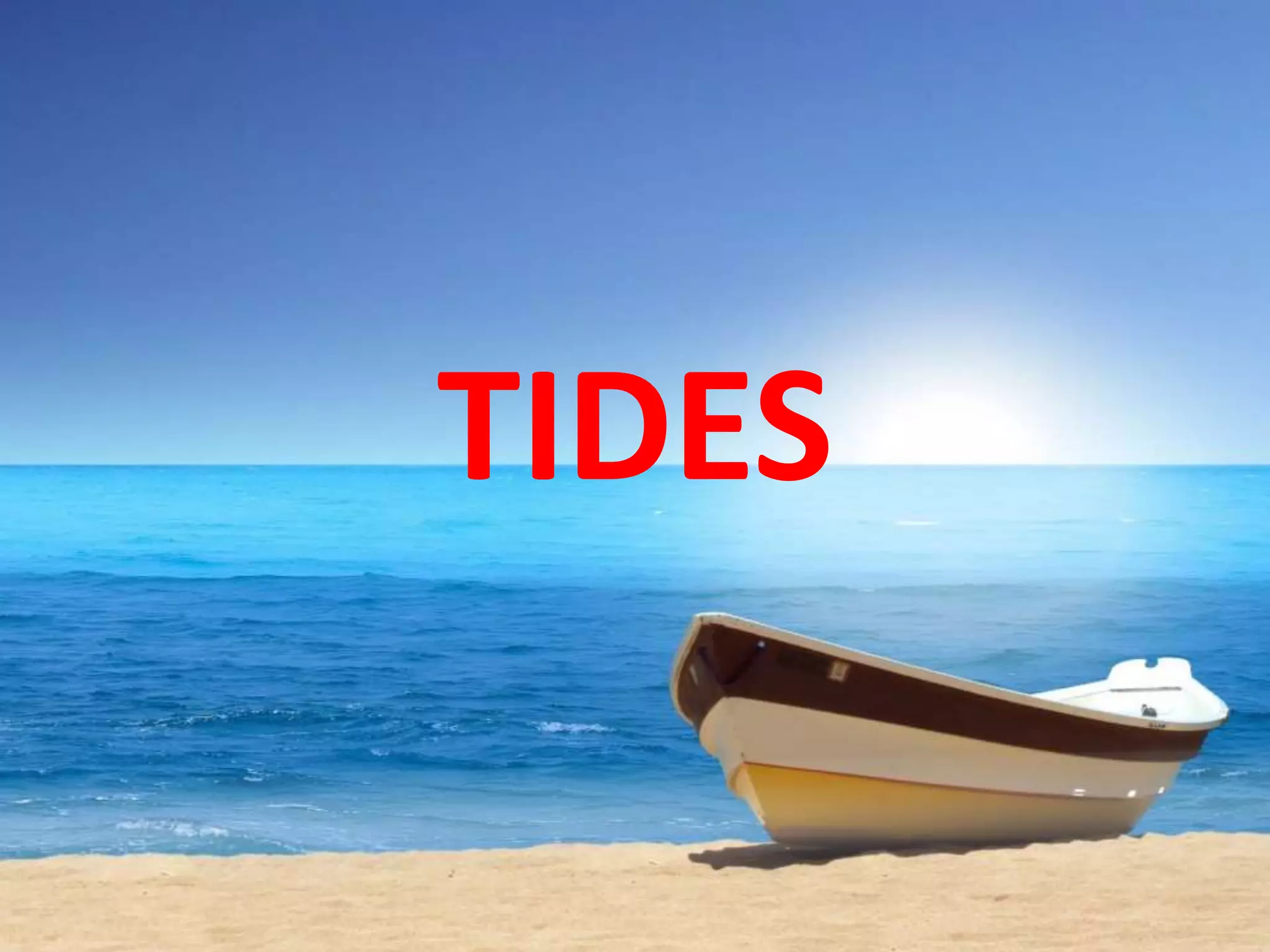 Tides | PPT