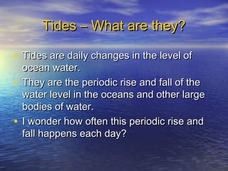 Tides | PPT