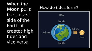 What are tides and how do they work in real life.pptx