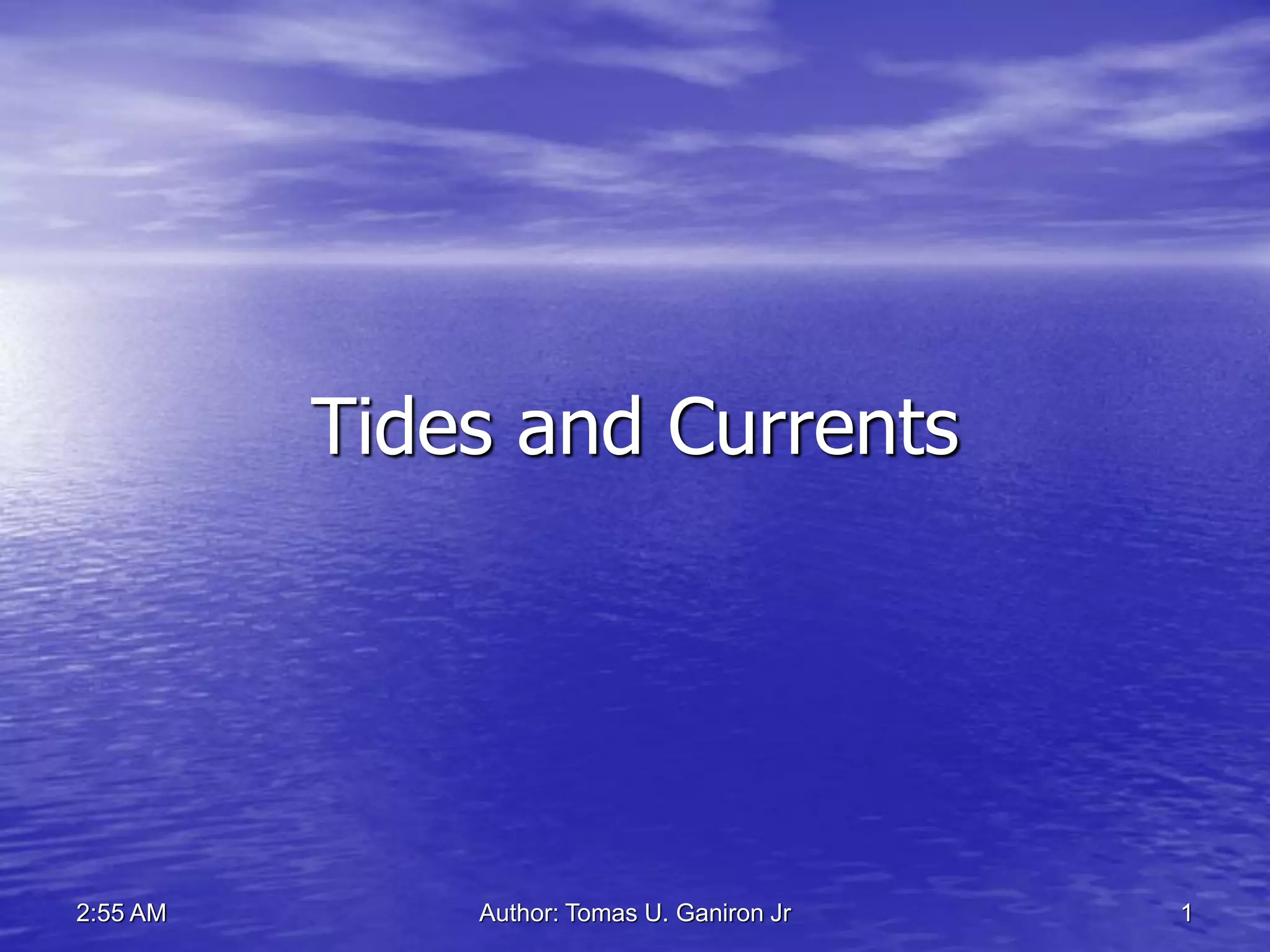 Tides and Currents | PDF | Geography | Science