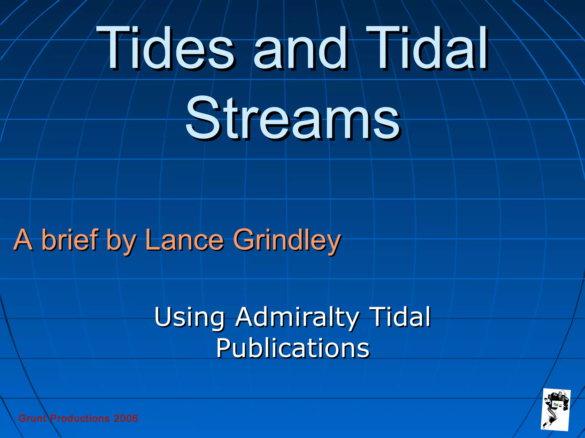 Tides and tidal streams 1 lrg | PPT