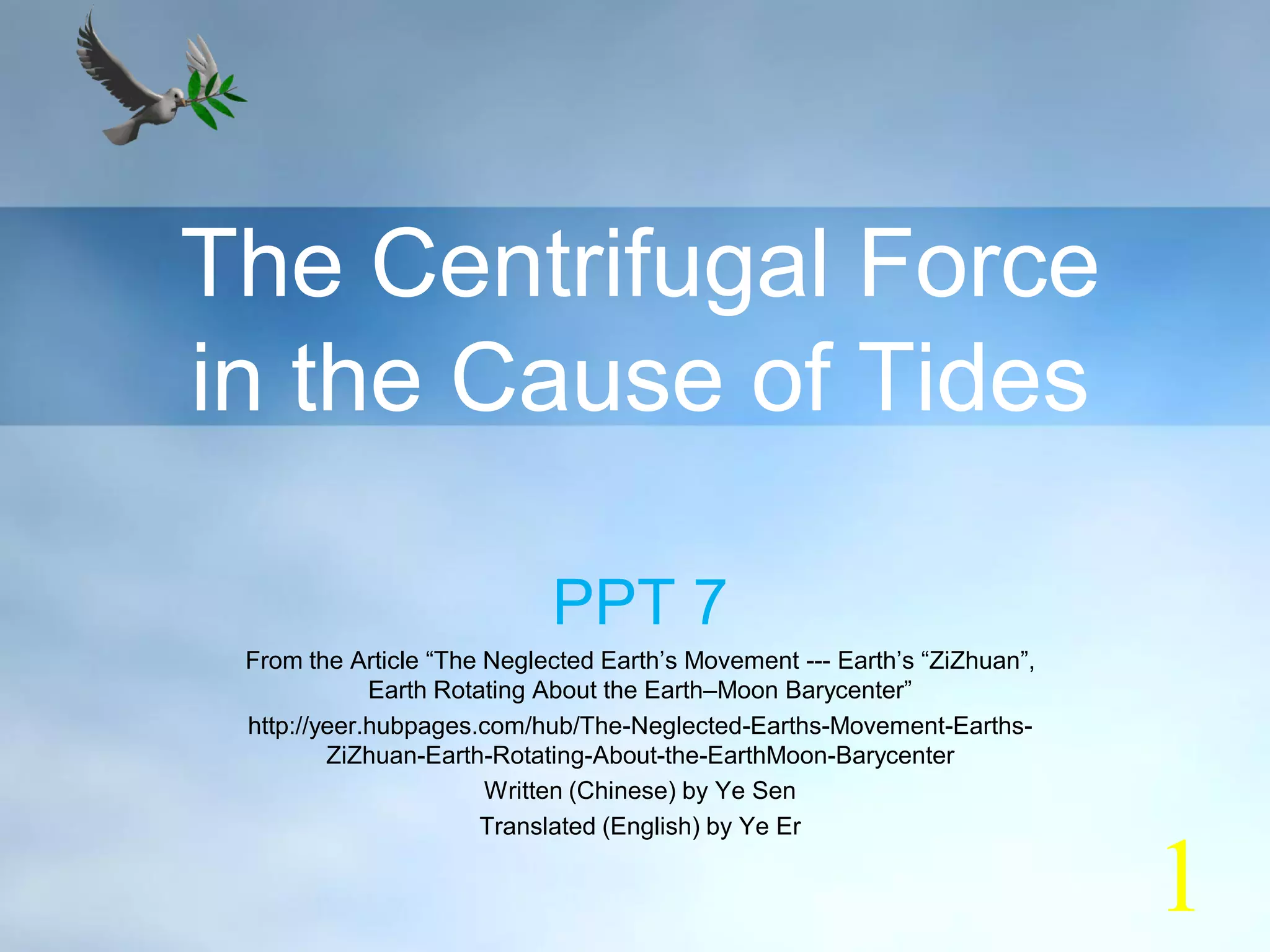 YeSen PPT7 The Centrifugal Force in the Cause of Tides | PDF