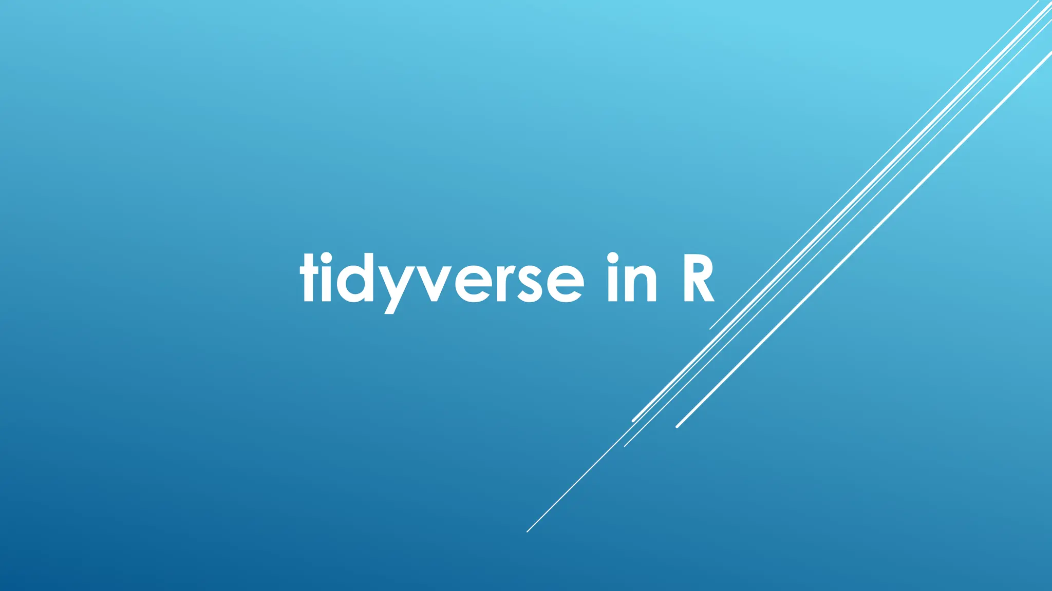 What is tidyverse in R languages and different packages | PPTX