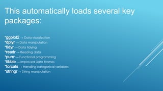 What is tidyverse in R languages and different packages | PPTX