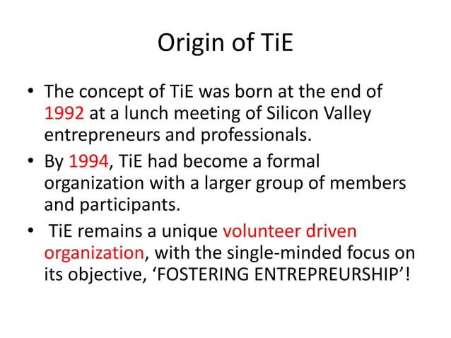 TiE - AN OVERVIEW | PPTX | Business Expos & Conferences | Events