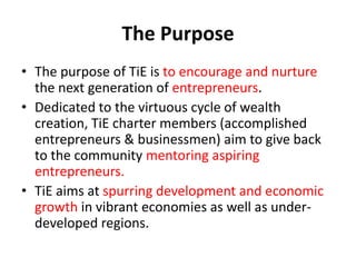 TiE - AN OVERVIEW | PPTX | Business Expos & Conferences | Events