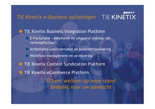 Tie Kinetix Presentatie Factuurcongres | PDF