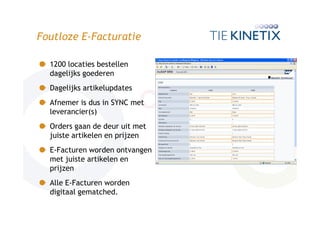 Tie Kinetix Presentatie Factuurcongres | PDF