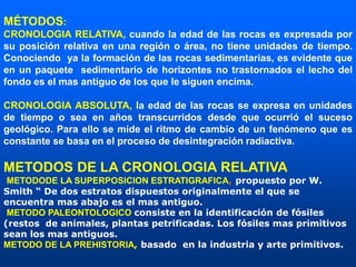 TIEMPO GEOLOGICOS Y METODOS DE DATACIONES | PPT
