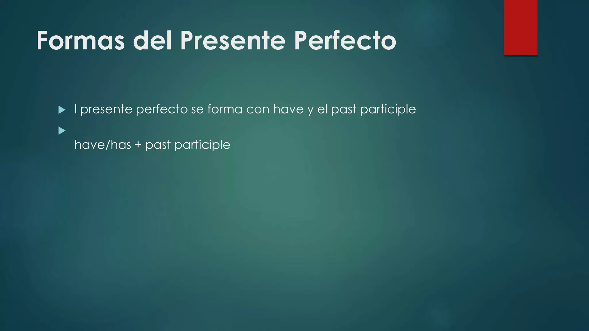 Tiempos perfectos fernando | PPTX