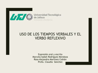 USO DE LOS TIEMPOS VERBALES Tiempos_verbales.pptx