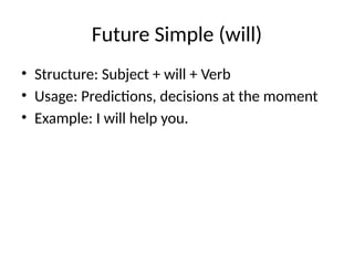 Tiempo verbales en ingles time clauses present tenses past tense future ...
