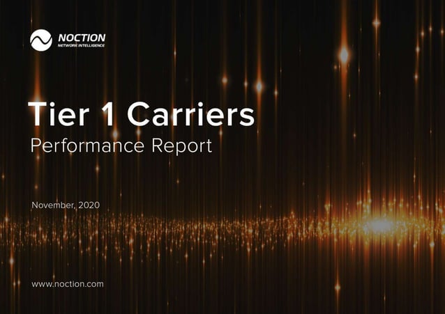 Tier 1 Carriers Performance Report – November, 2020 | PPT