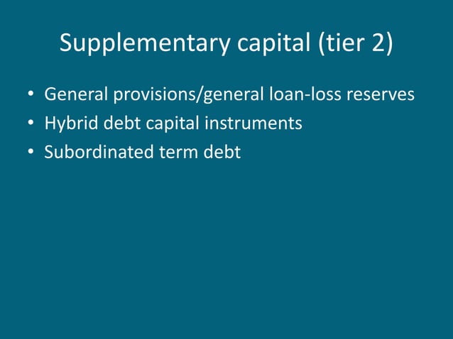 Tier 1, 2 and 3 Capital based on the Basel II accord | PPT