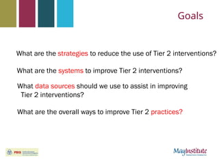Improving the Effectiveness of Tier 2 Interventions.pptx