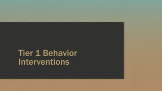 Tiered behavior interventions | PPTX