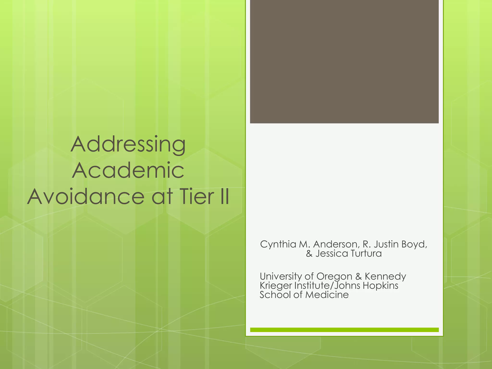 Tier II Interventions for Work Avoidance, NW PBIS, 2012 | PPTX