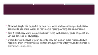 Tier two vocabulary.pptx telling about the importance of tier two ...