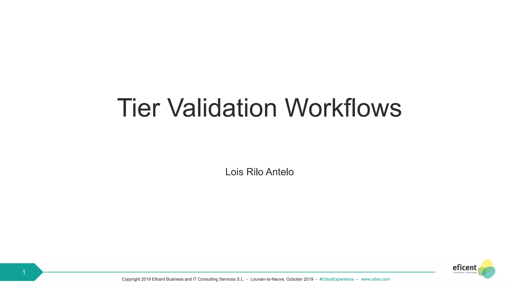 Tier Validation Workflows | PPT