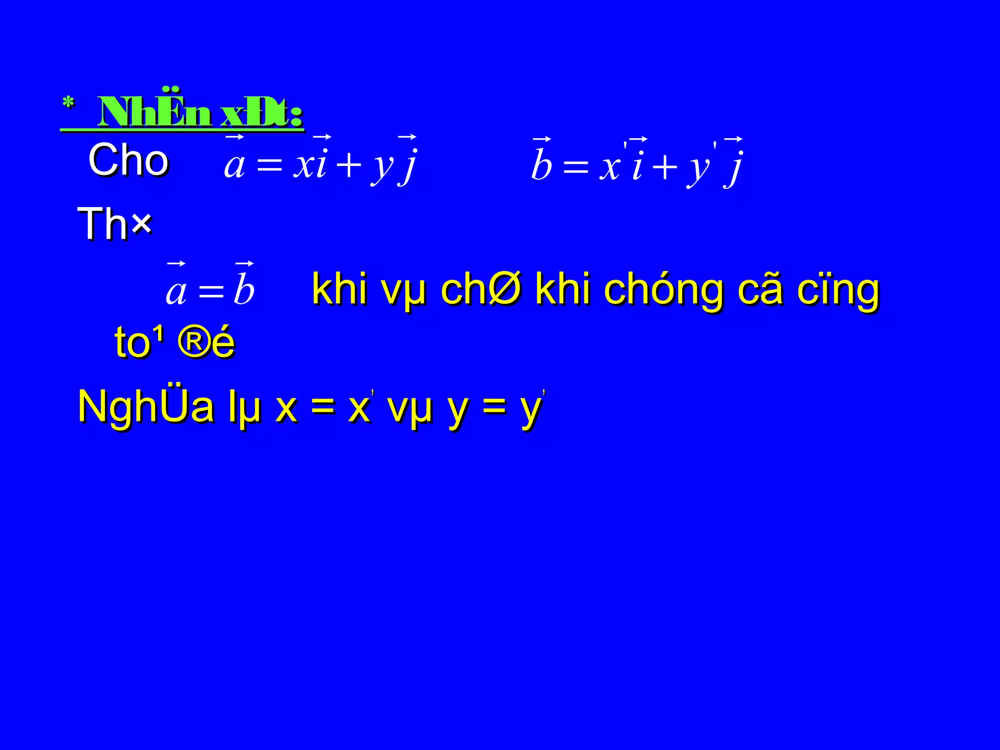 Tiet 1 truc toa do va he truc toa do | PPT
