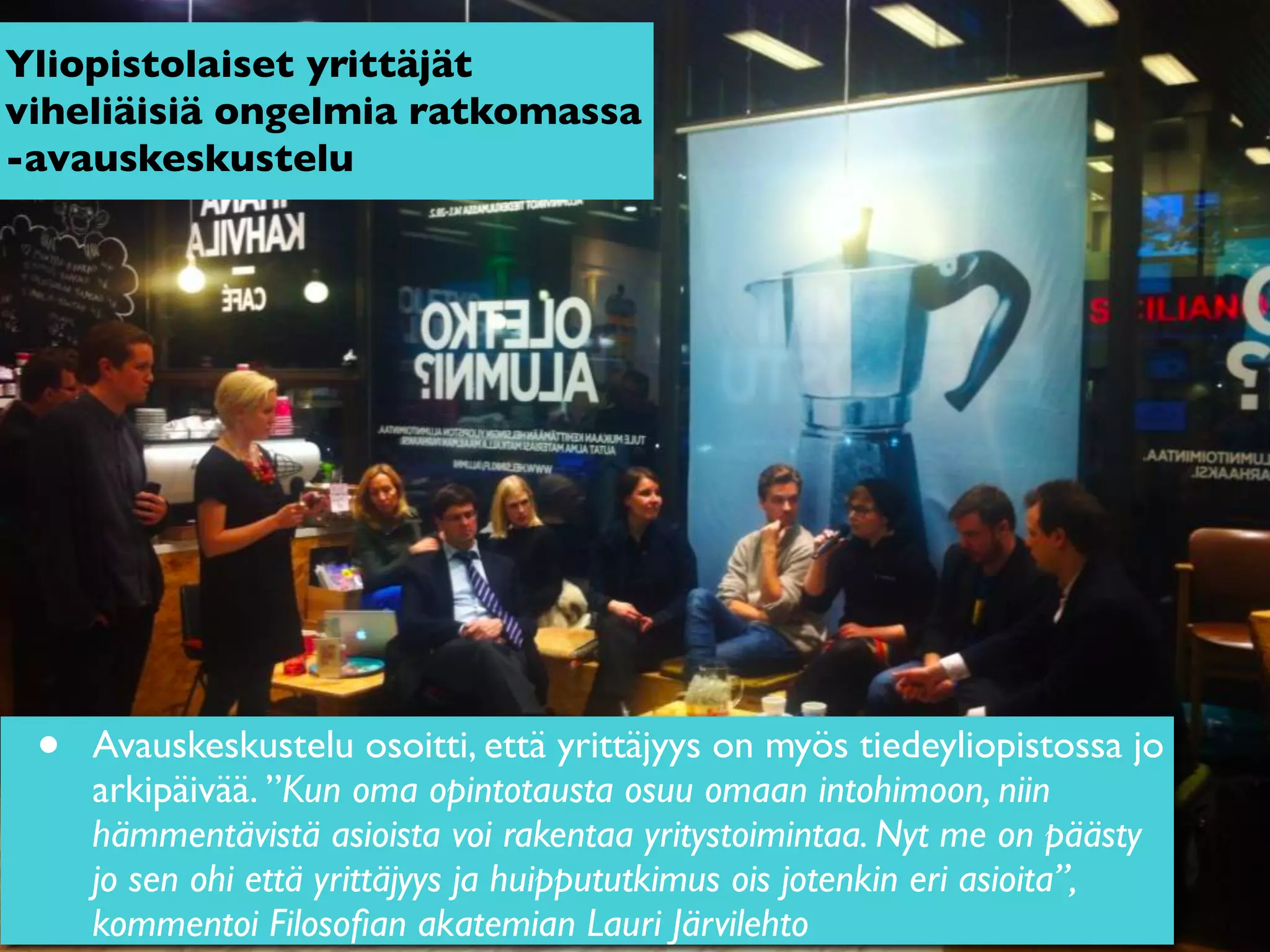 Tieteestä toimintaa: Hyvä yritys -viikko kuvina | PPT