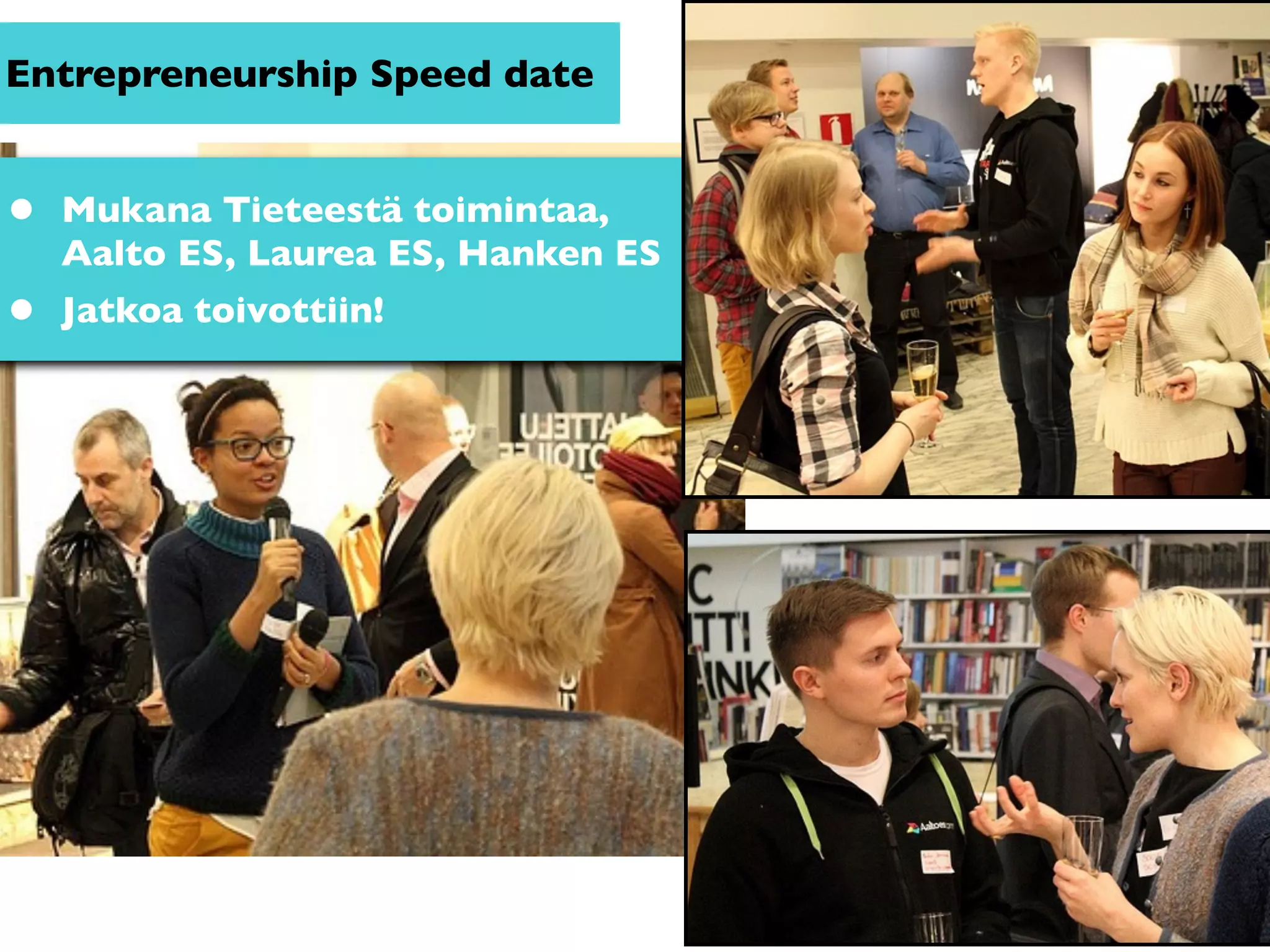 Tieteestä toimintaa: Hyvä yritys -viikko kuvina | PPT