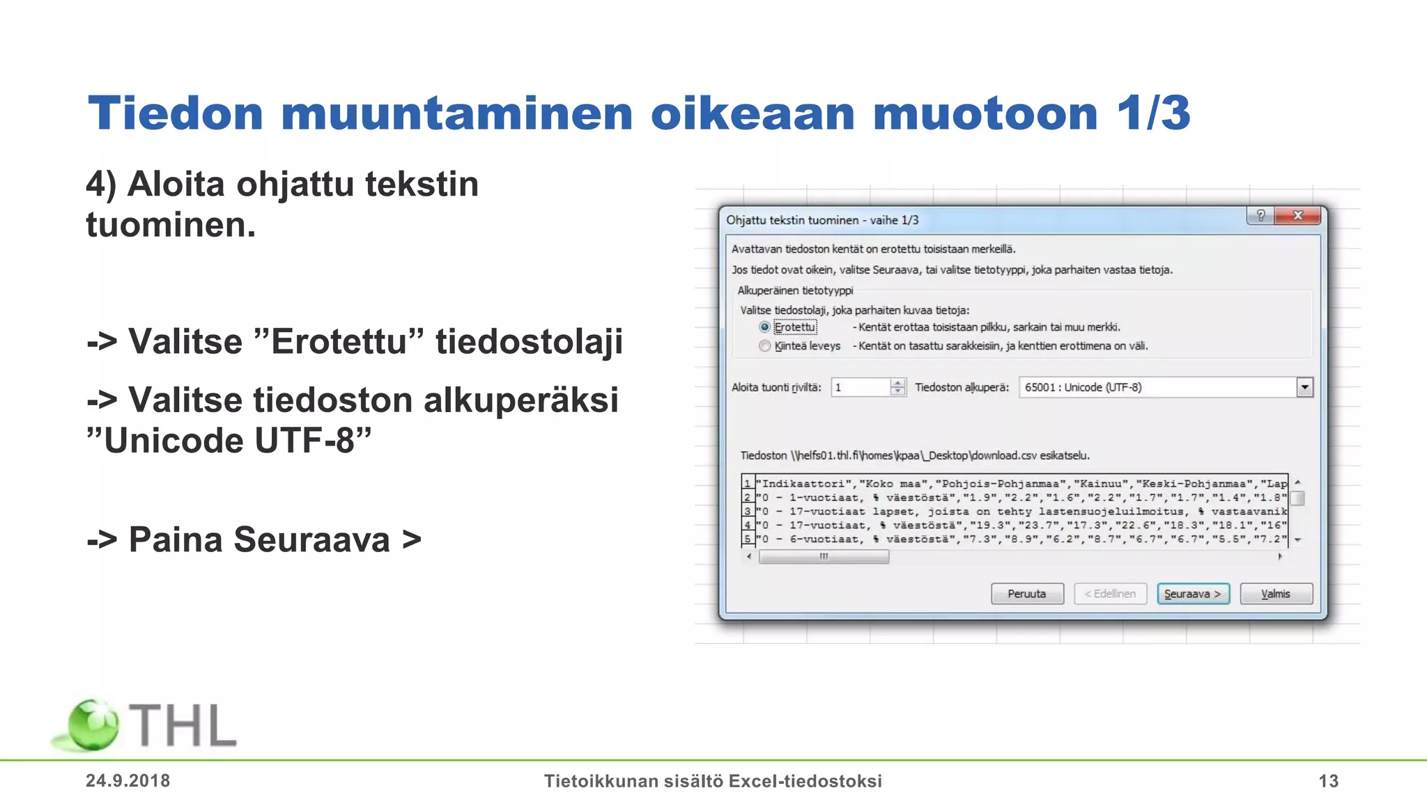 Tietoikkunan sisalto excel tiedostoksi - ohjeet 2018-9-12 | PDF