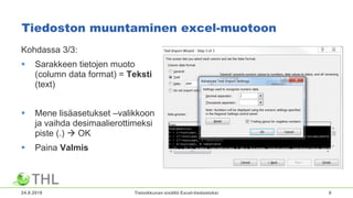 Tietoikkunan sisalto excel tiedostoksi - ohjeet 2018-9-12 | PDF