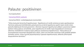 Tietotekniikkaa senioreille | PPTX