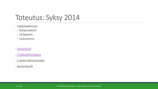 Tietotekniikkaa senioreille | PPTX