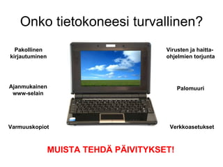 Tietoturva ja riskit sosiaalisessa mediassa | PPT