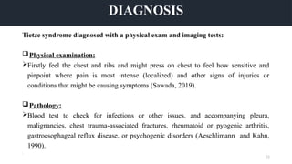 TIETZE SYNDROME: A Rare Disease Chest pain complication .pptx
