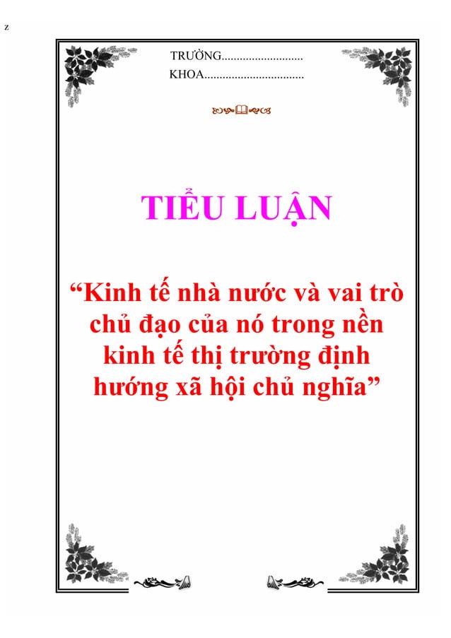 Tiểu luận “Kinh tế nhà nước và vai trò chủ đạo của nó trong nền kinh tế thị trường định hướng xã ...