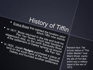 Tiffin ohio history | PPTX