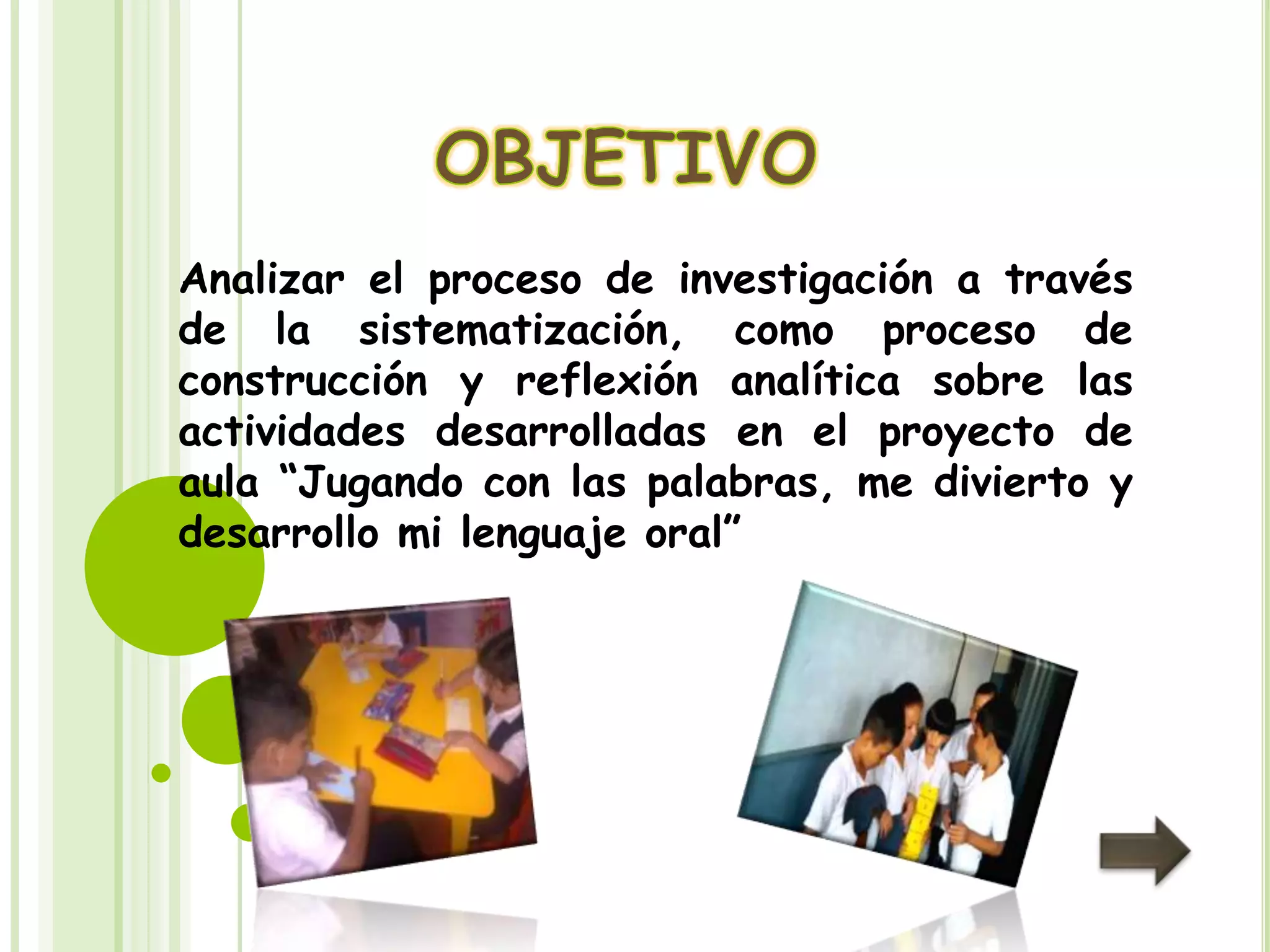 Jugando con las palabras, me divierto y desarrollo mi lenguaje | PPSX