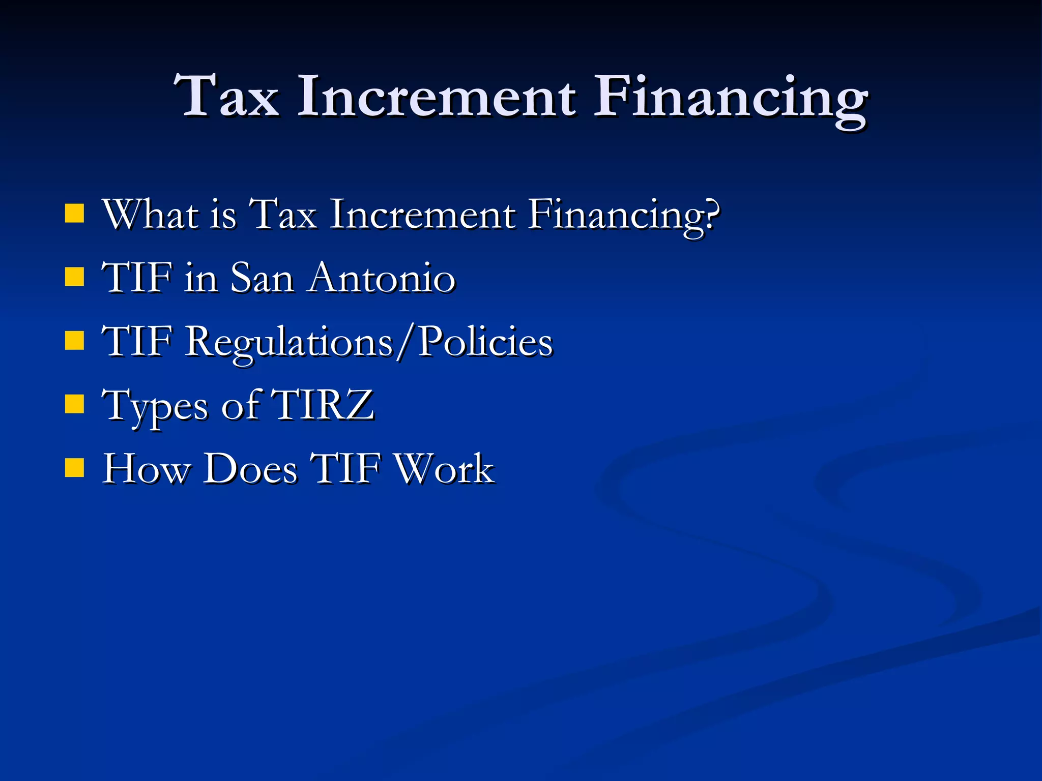 Tax Increment Financing | PPT