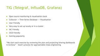 Setting Up a TIG Stack for Your Testing | PPT