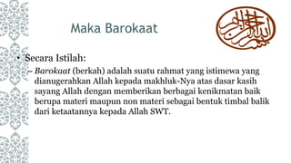 Tiga bentuk keberkahan hidup | PPTX