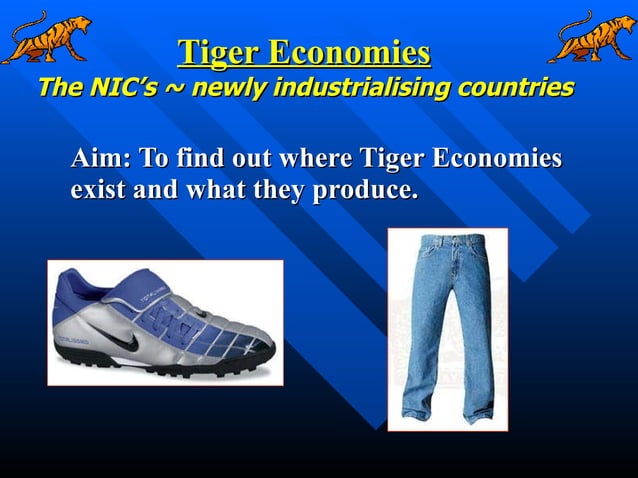 Tiger Economies. | PPT