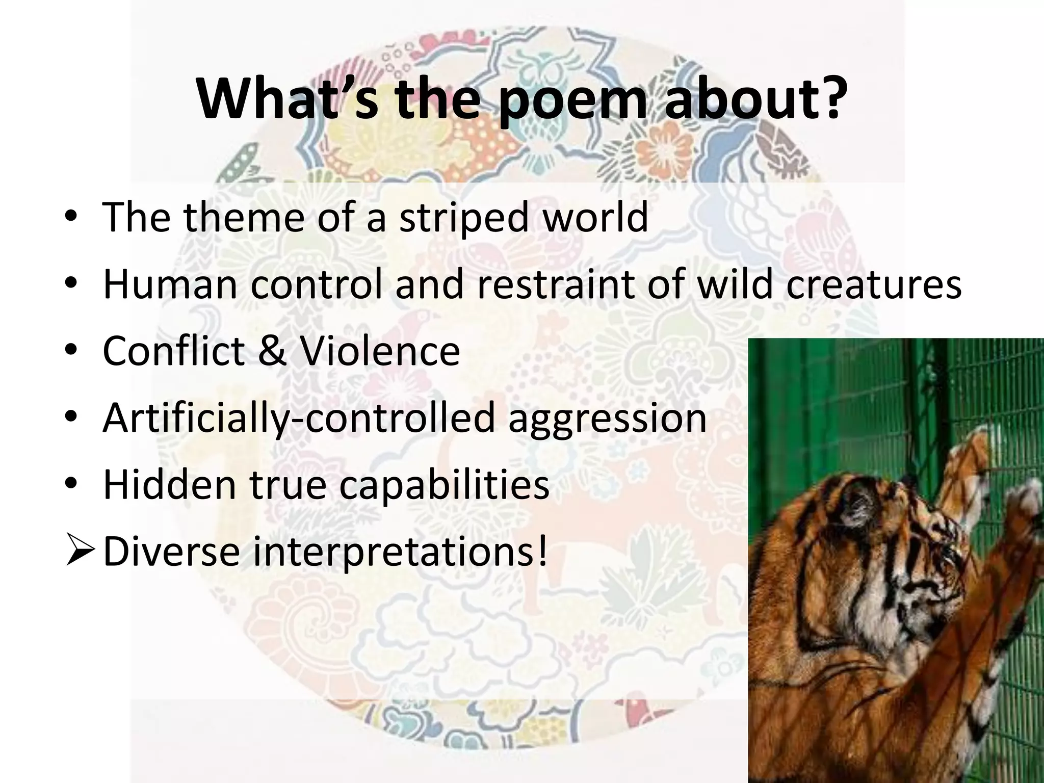 Tiger in the menagerie | PPTX