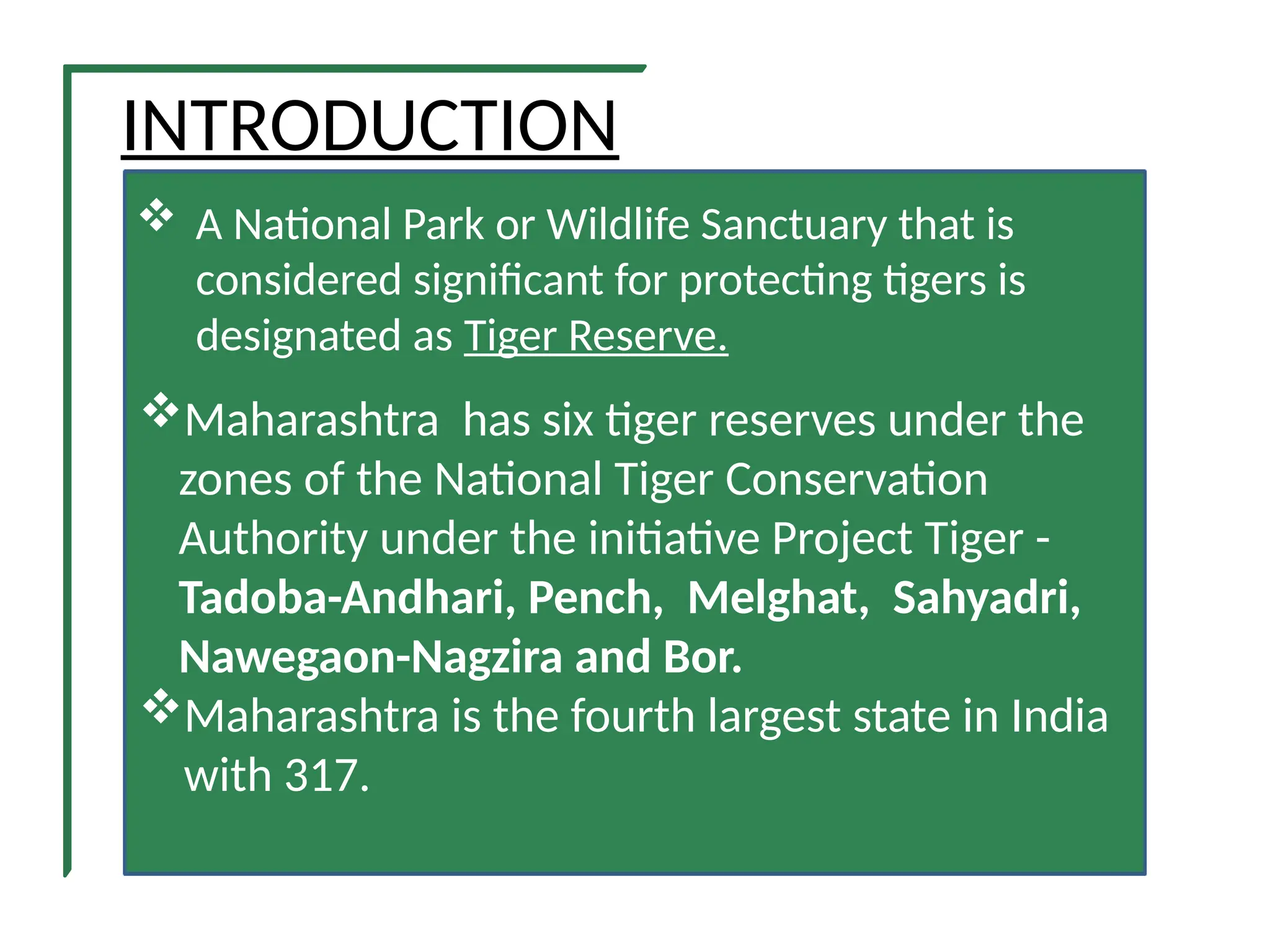 Tiger Reserves in Maharasthra and National Parks.pptx