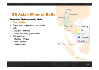 Mineral Deposits of SE Asia: Lessons for Myanmar from Adjacent -Dr ...
