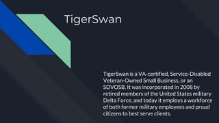 TigerSwan: A VA-Certified SDVOSB | PPT