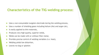 Application of TIG & MIG Welding in Manufacturing | PPTX