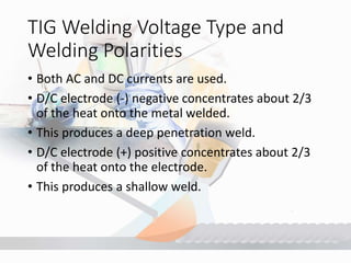 Tig welding | PPTX
